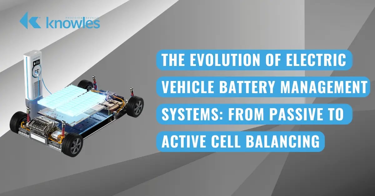 The Evolution of Electric Vehicle Battery Management Systems: From Passive to Active Cell Balancing